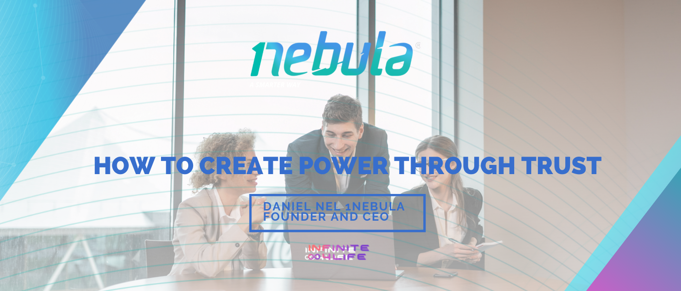 How to Create Power Through Trust