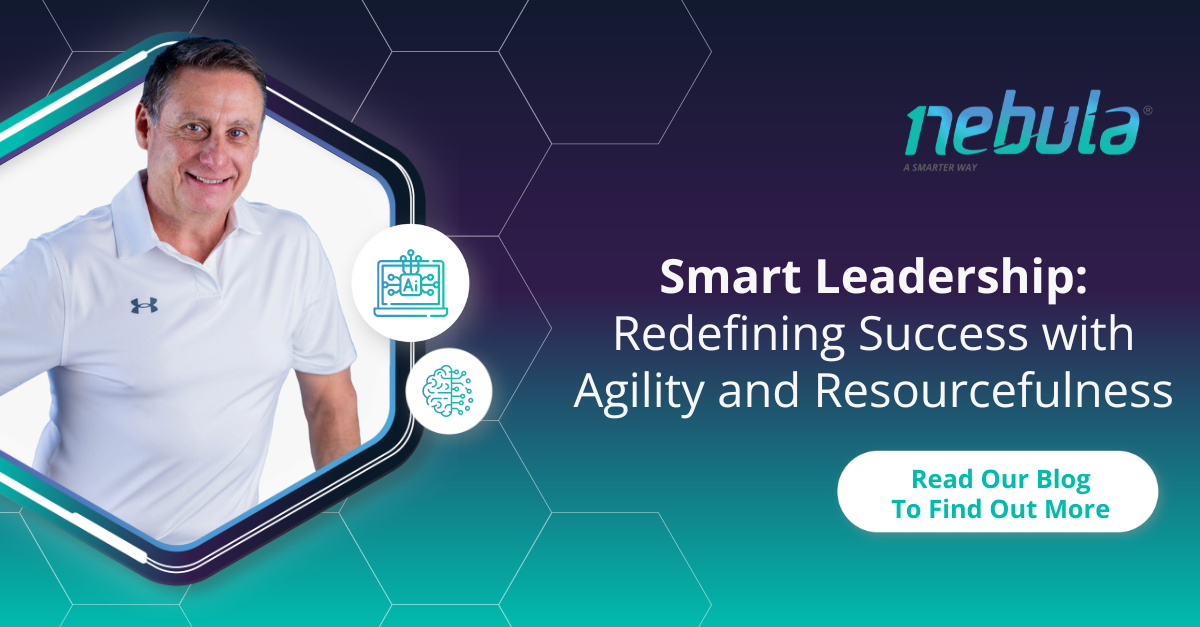 Smart Leadership: Redefining Success with Agility and Resourcefulness